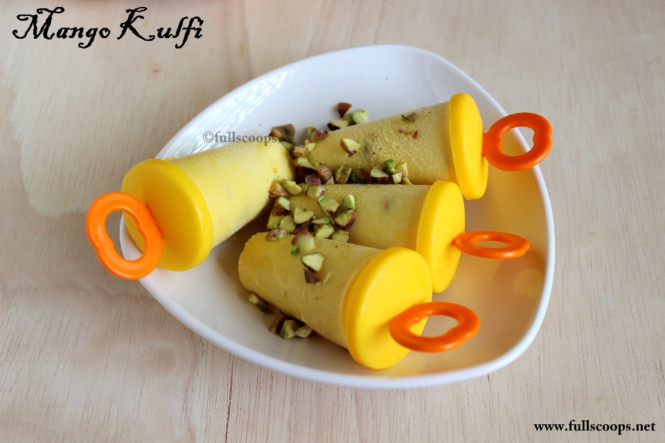 No Cook Mango Kulfi | Instant Kulfi Recipe ~ Full Scoops - A food blog ...