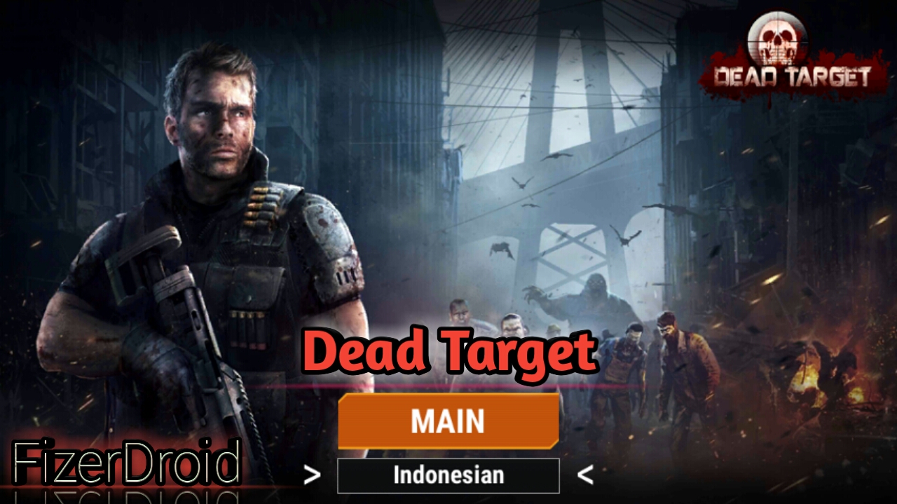 DEAD TARGET: Zombie v3.1.7 Apk + Mod (Gold/Cash) - FizerDroid