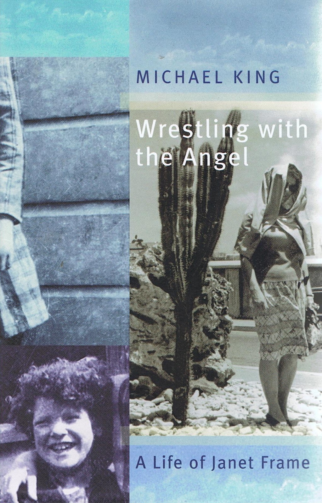 Dr Tony Shaw: Michael King: Wrestling with the Angel: A Life of Janet ...