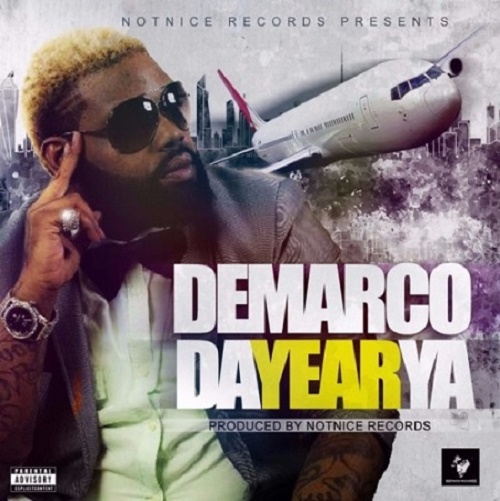 Kuru City: Demarco - Da Year Ya - Notnice Records