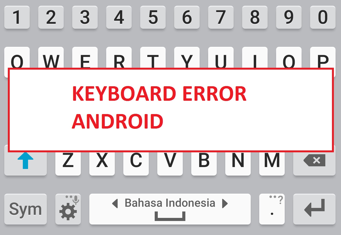 Cara Memperbaiki Keyboard Error Android Klik Droid