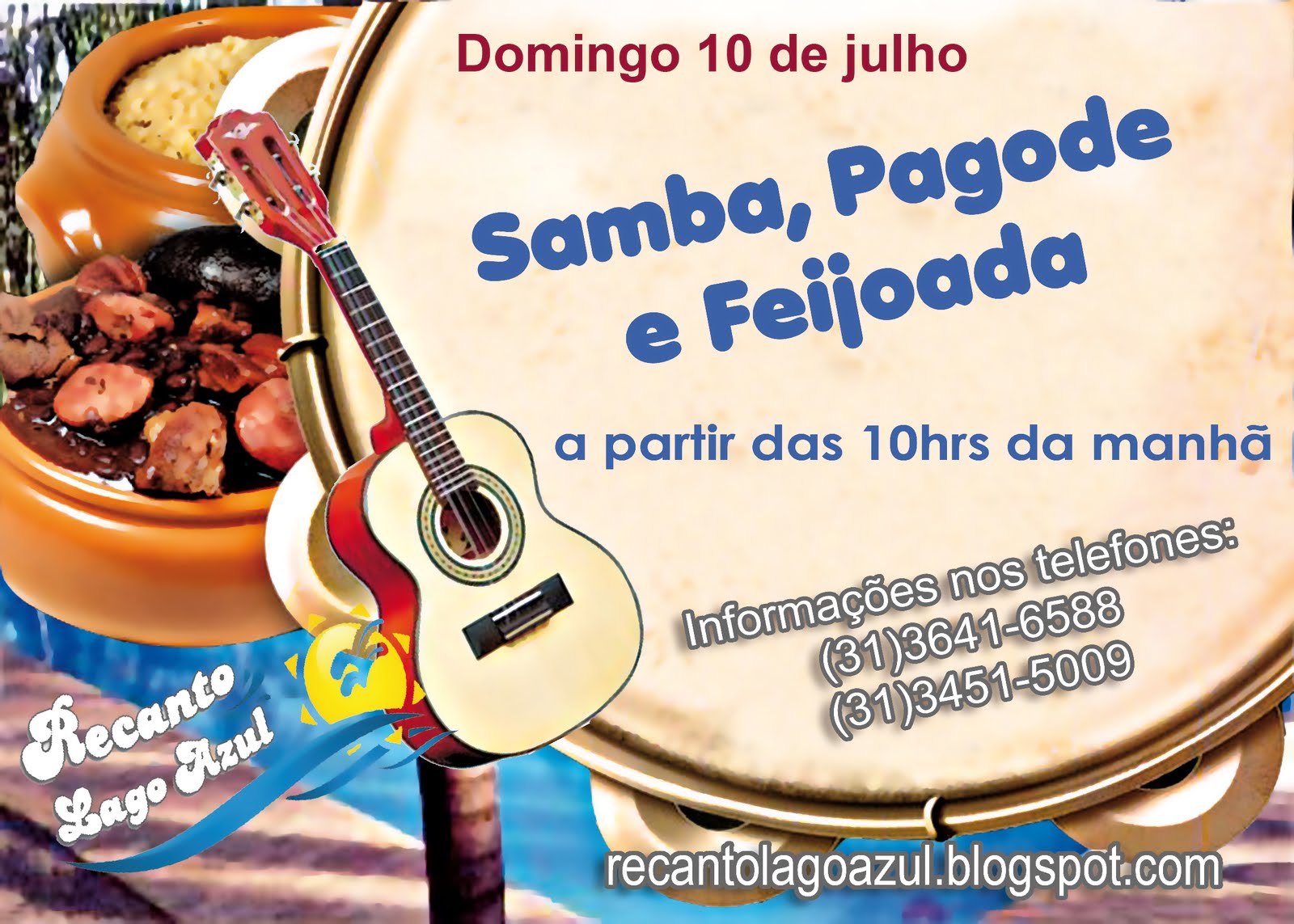 Recanto Lago Azul: Samba,Pagode e Feijoada -10 de Julho