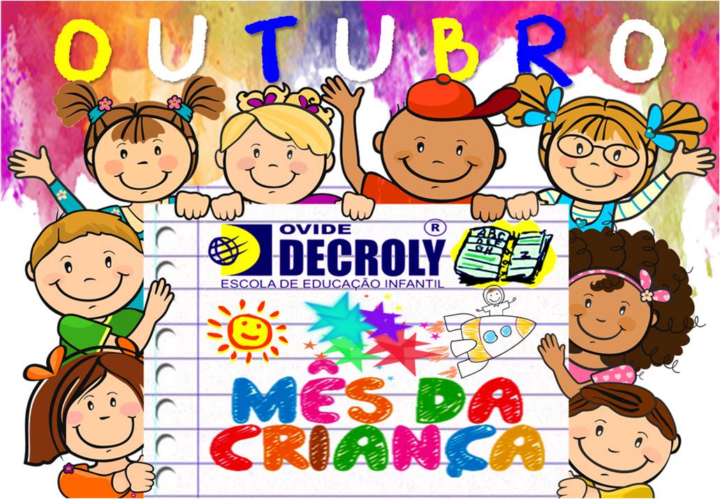 Outubro mês da Criança!