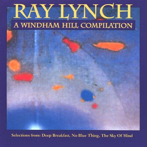 Tiny Geometries (from Deep Breakfast) - Ray Lynch - Ray Lynch: A ...
