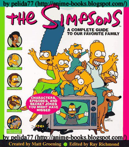 ANIME-BOOKS: THE SIMPSONS: A COMPLETE GUIDE VOL 1 (Ray Richmond)