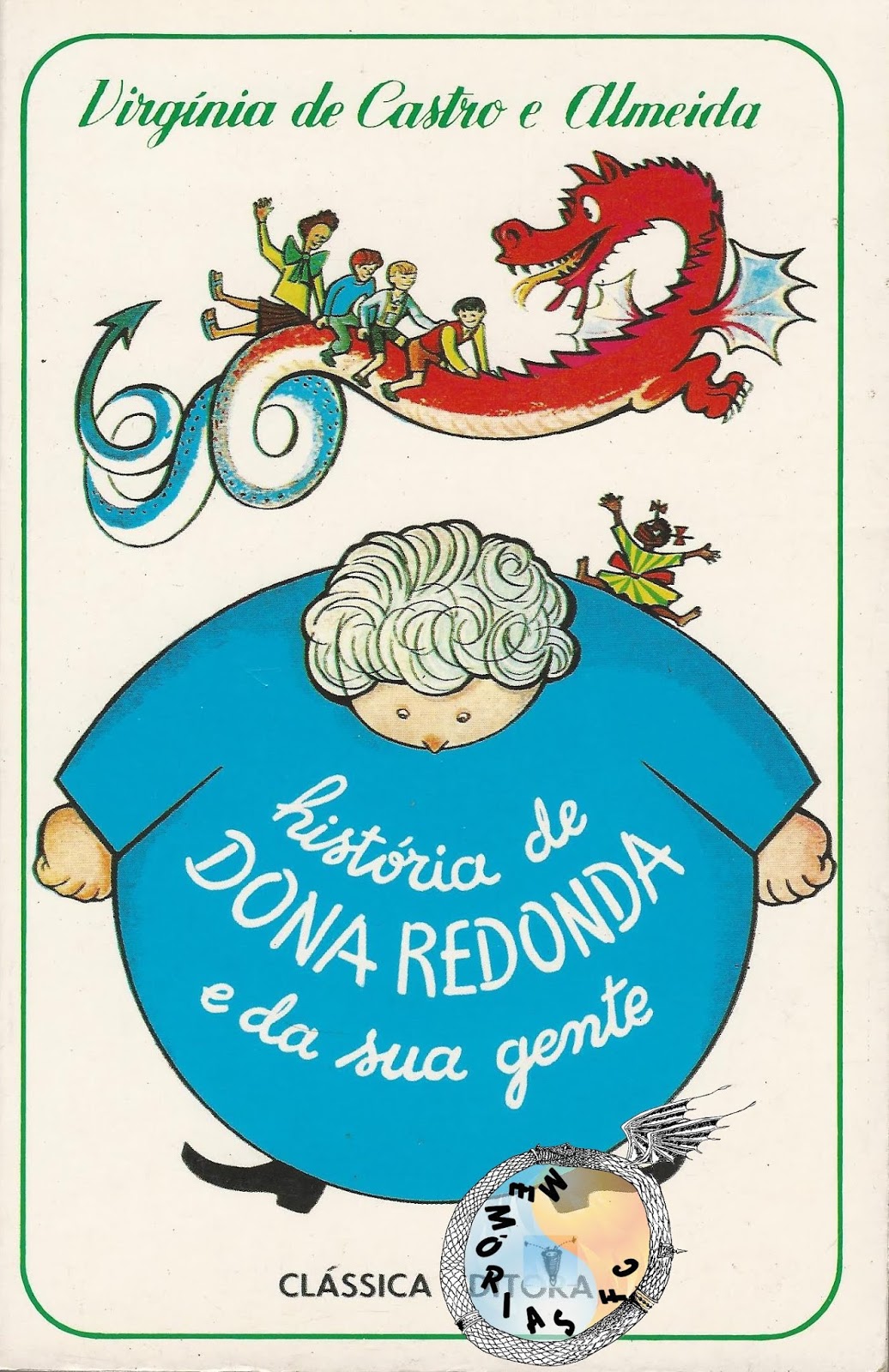 Memórias da Ficção Científica: História de Dona Redonda e da sua gente ...