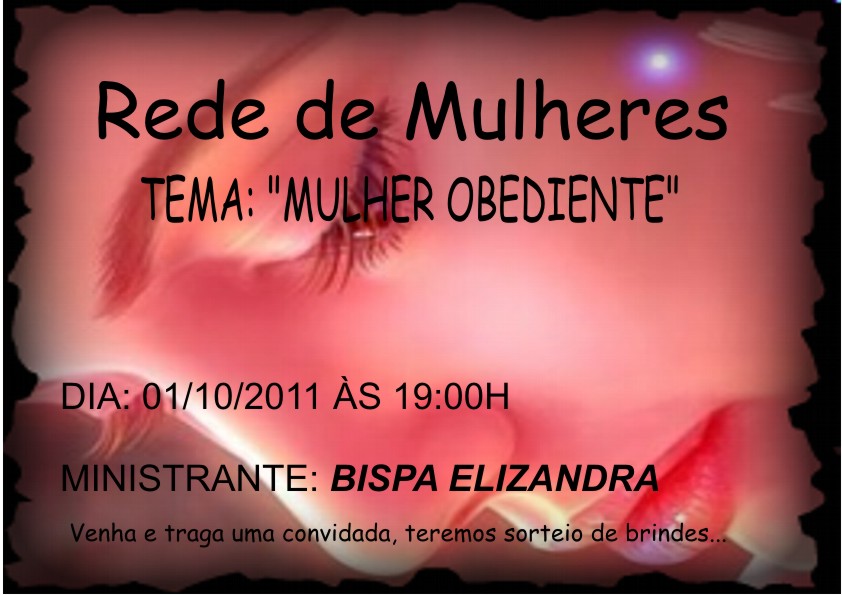 MAI - MINISTÉRIO APOSTÓLICO INTERNACIONAL: REDE DE MULHERES MAI - MINISTÉRIO APOSTÓLICO INTERNACIONAL: REDE DE MULHERES