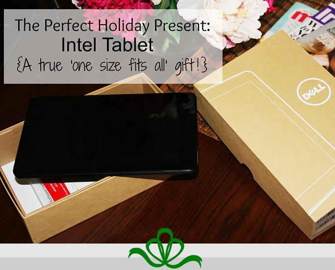 Style-Delights: Holiday Gift Idea : Intel Tablet For A Perfect Gift # ...