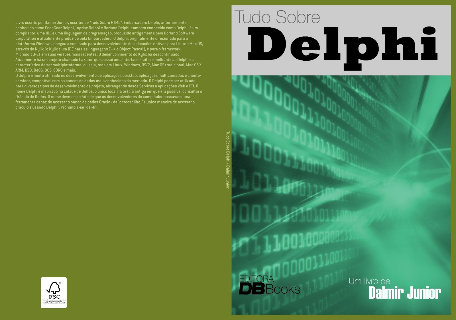 Tudo Sobre Delphi - O Segundo Livro do DB para você - Designers Brasileiros