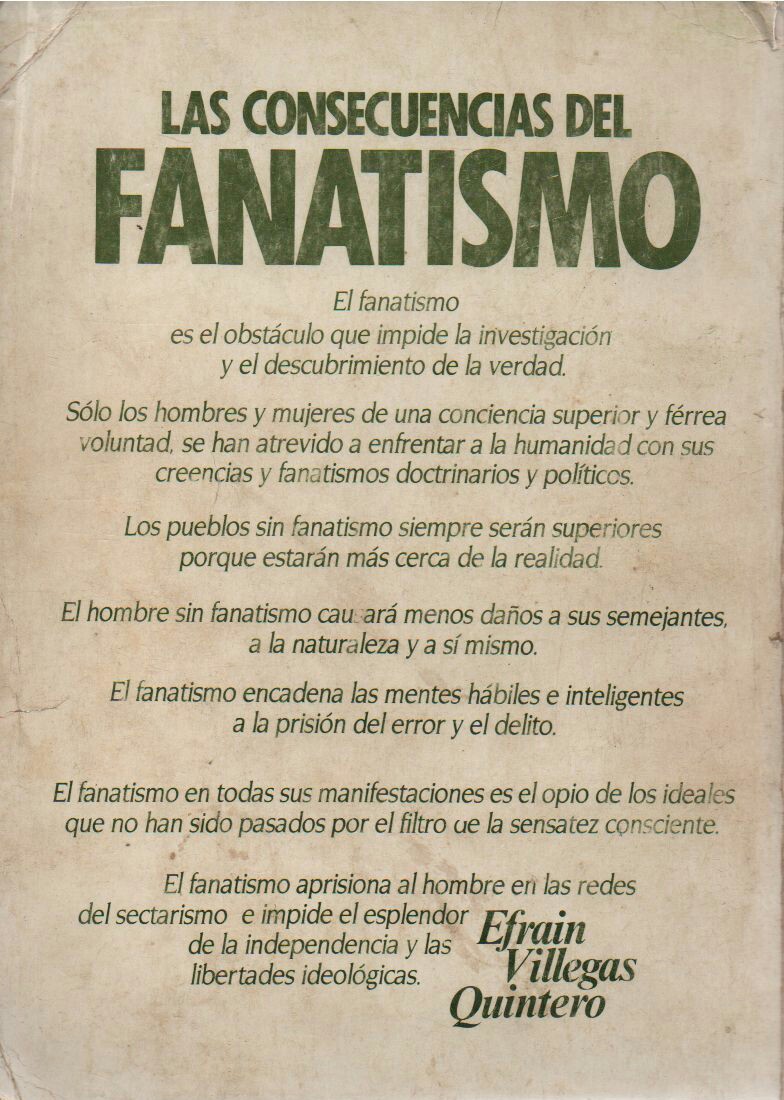 Villegas Quintero, Efrain - LAS CONCECUENCIAS DEL FANATISMO
