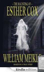 Bookhound's Den: THE HAUNTING OF ESTHER COX by William Meikle