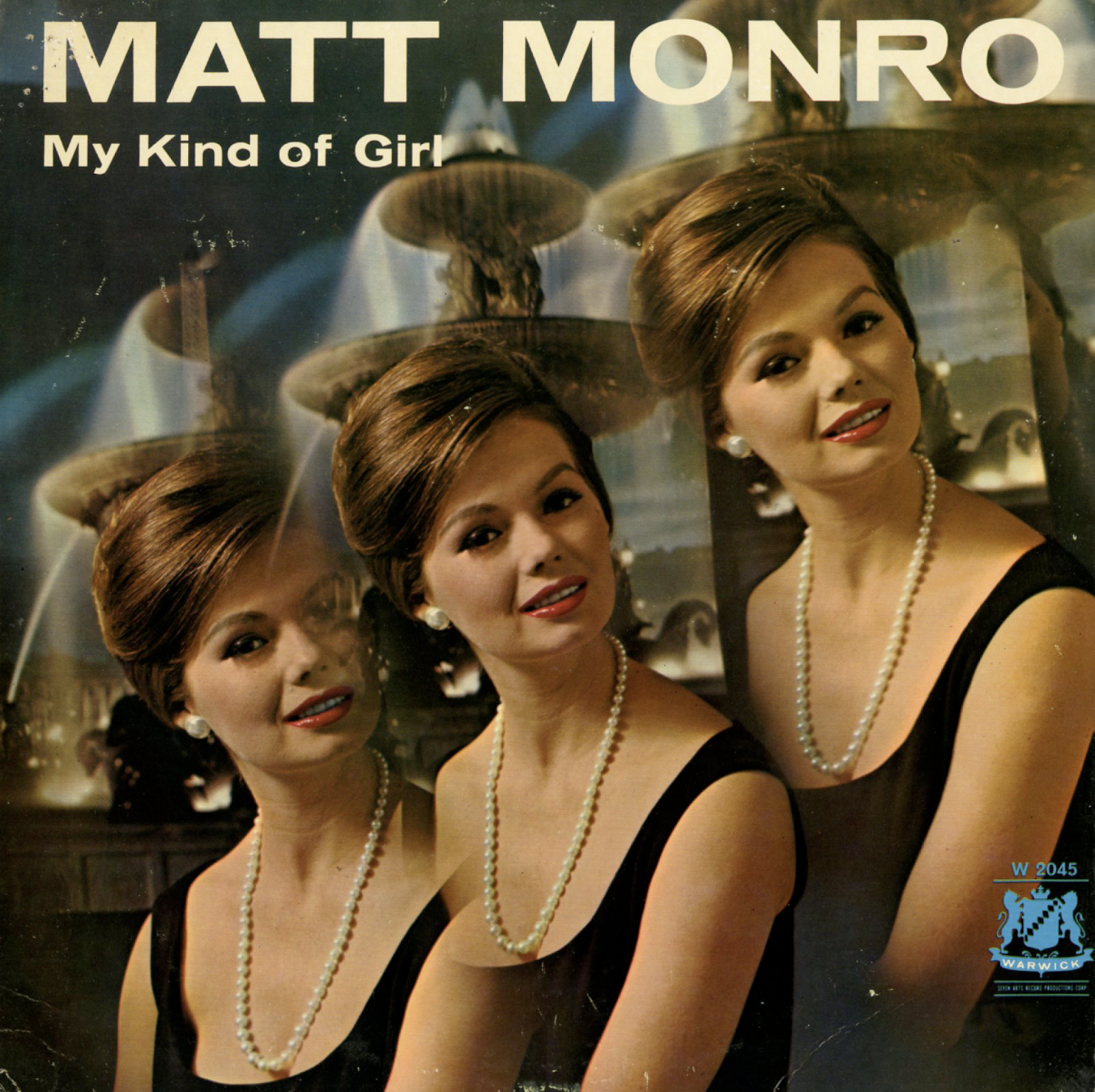 Unearthed In The Atomic Attic: My Kind Of Girl - Matt Monro