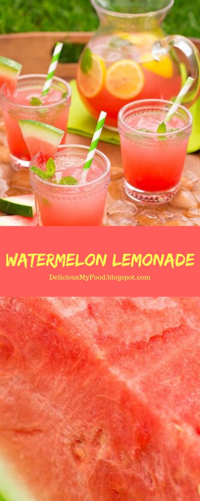 Watermelon Lemonade | Delicious My Food
