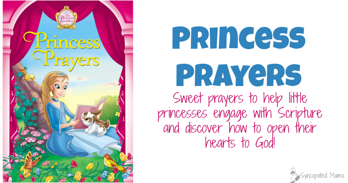 Syncopated Mama: Princess Prayers by Crystal Bowman