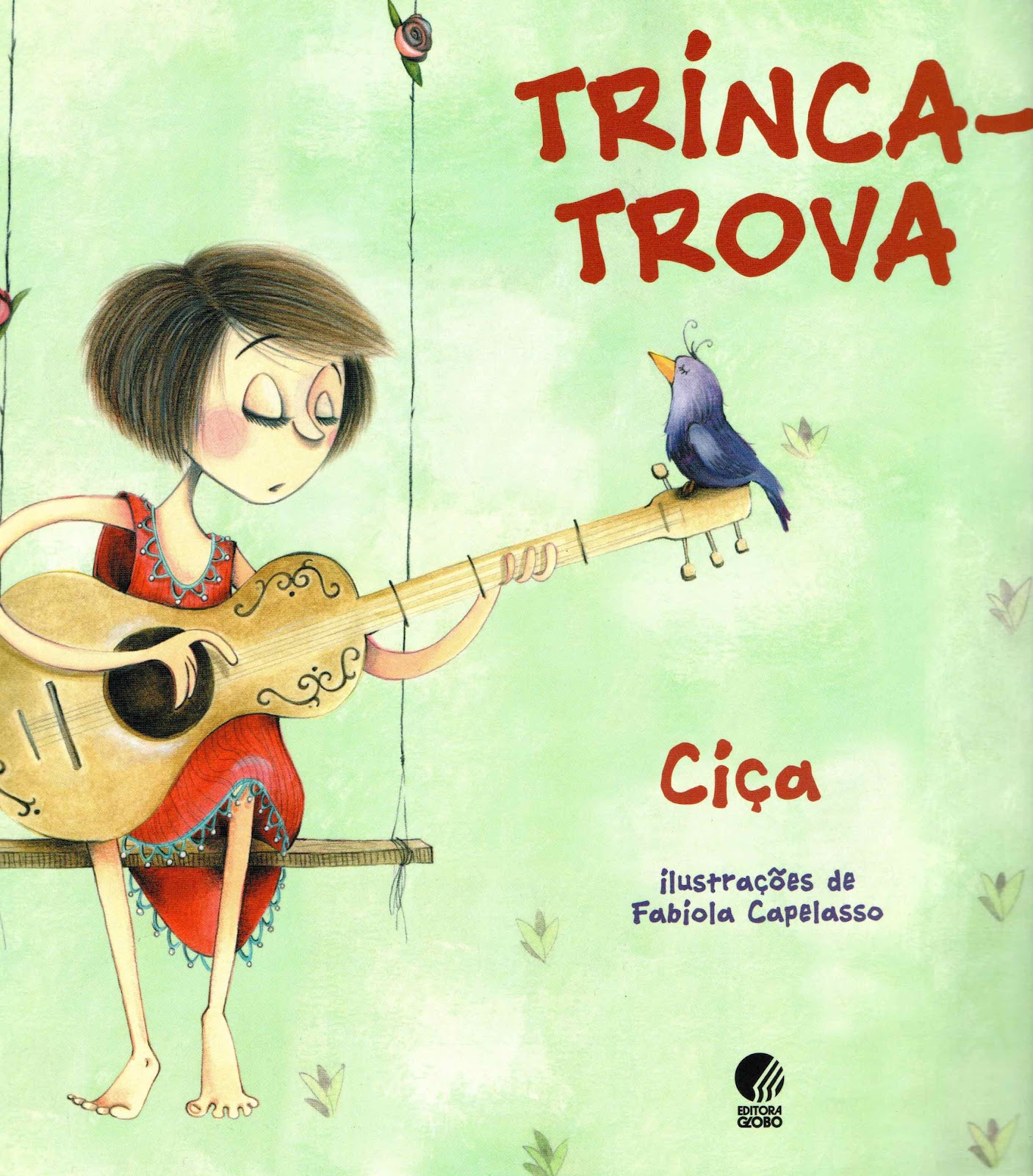 Conto seu Conto: Dica de Livro Infantil: Trinca-trova - Ciça