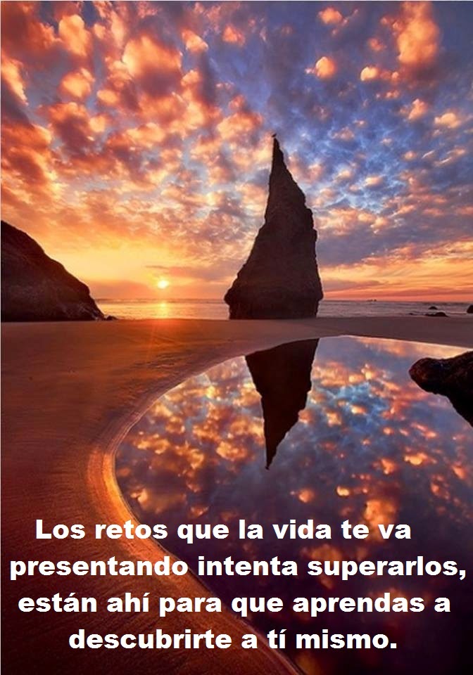 Imagenes con Frases: Los retos que la vida te va presentando