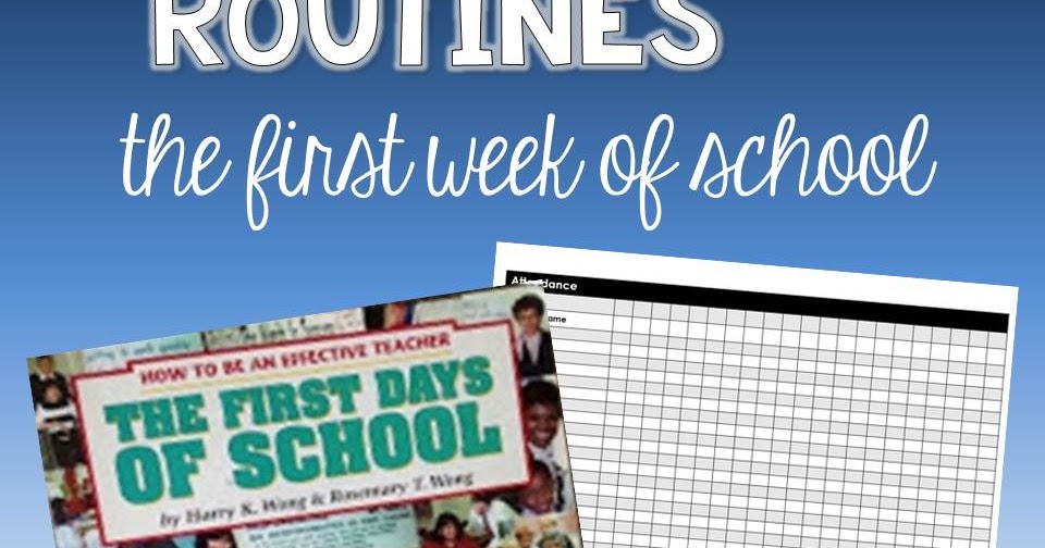 The First Days of School