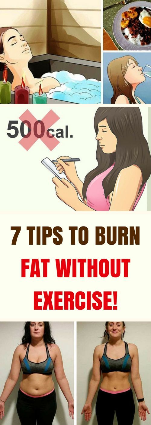 Here Are 7 Tips To Burn Fat Without Exercise!!! | MySmartips