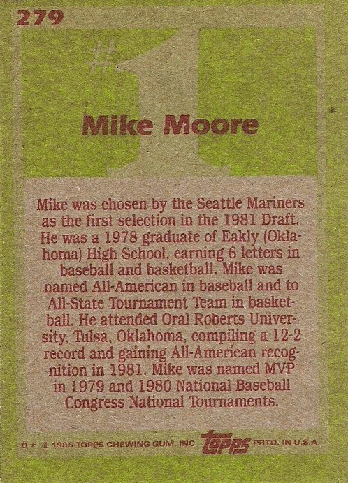1985 Topps: #279 - The 1981 No. 1 Draft Pick - Mike Moore