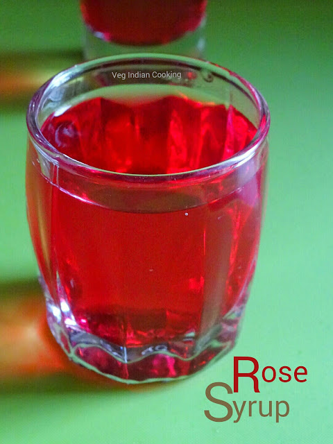 Veg Indian Cooking: ROSE SYRUP (GULAB SHARBAT RECIPE)