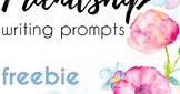 Classroom Freebies Too: FREE Friendship Writing Prompts!