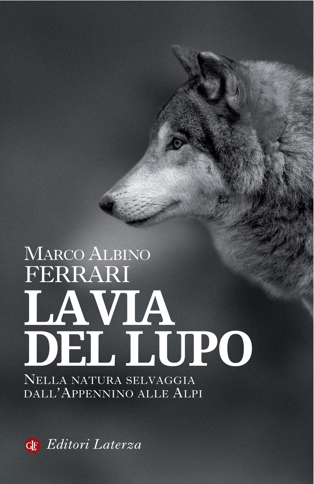 L'Albero delle Mele: Recensione: "La via del lupo. Nella natura ...