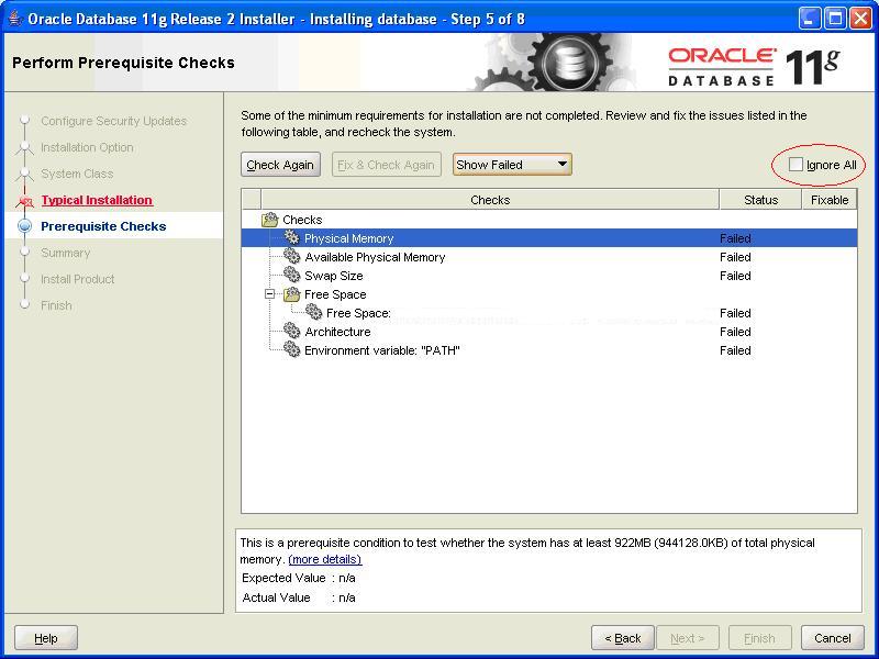 Oracle 11gr2 Installation Prerequisite Checks Failed On Windows Xp