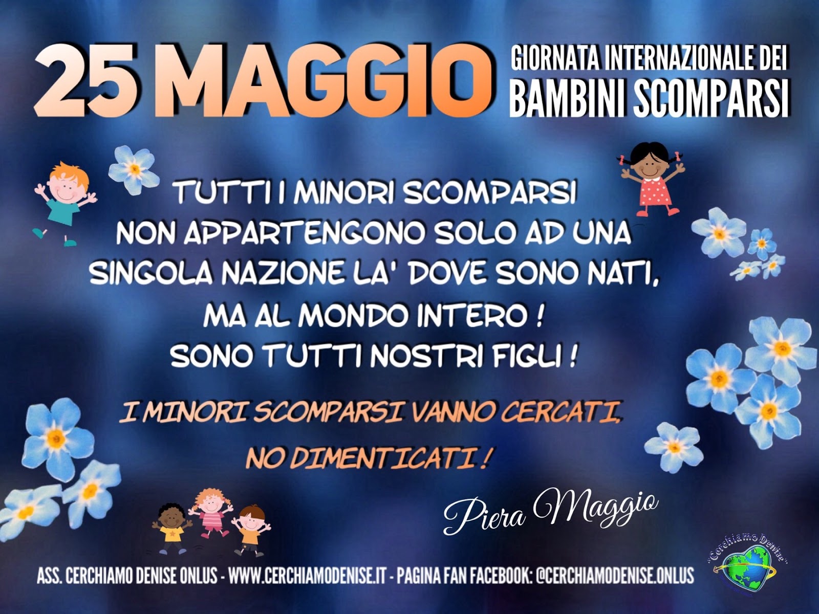 Blog di Informazione - Cerchiamo Denise www.cerchiamodenise.it ♥: 25 ...