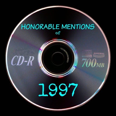 Life on this Planet: The Best Albums of 1997: Honorable Mentions