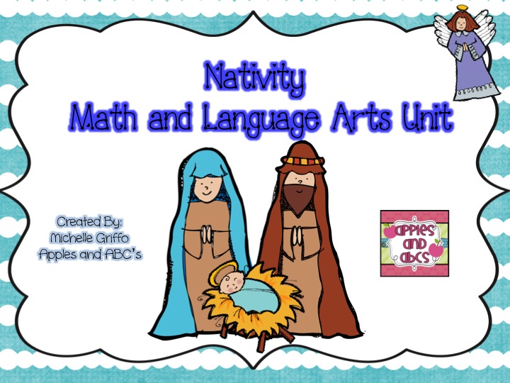 Nativity Language Arts and Math Unit - Apples & ABC's