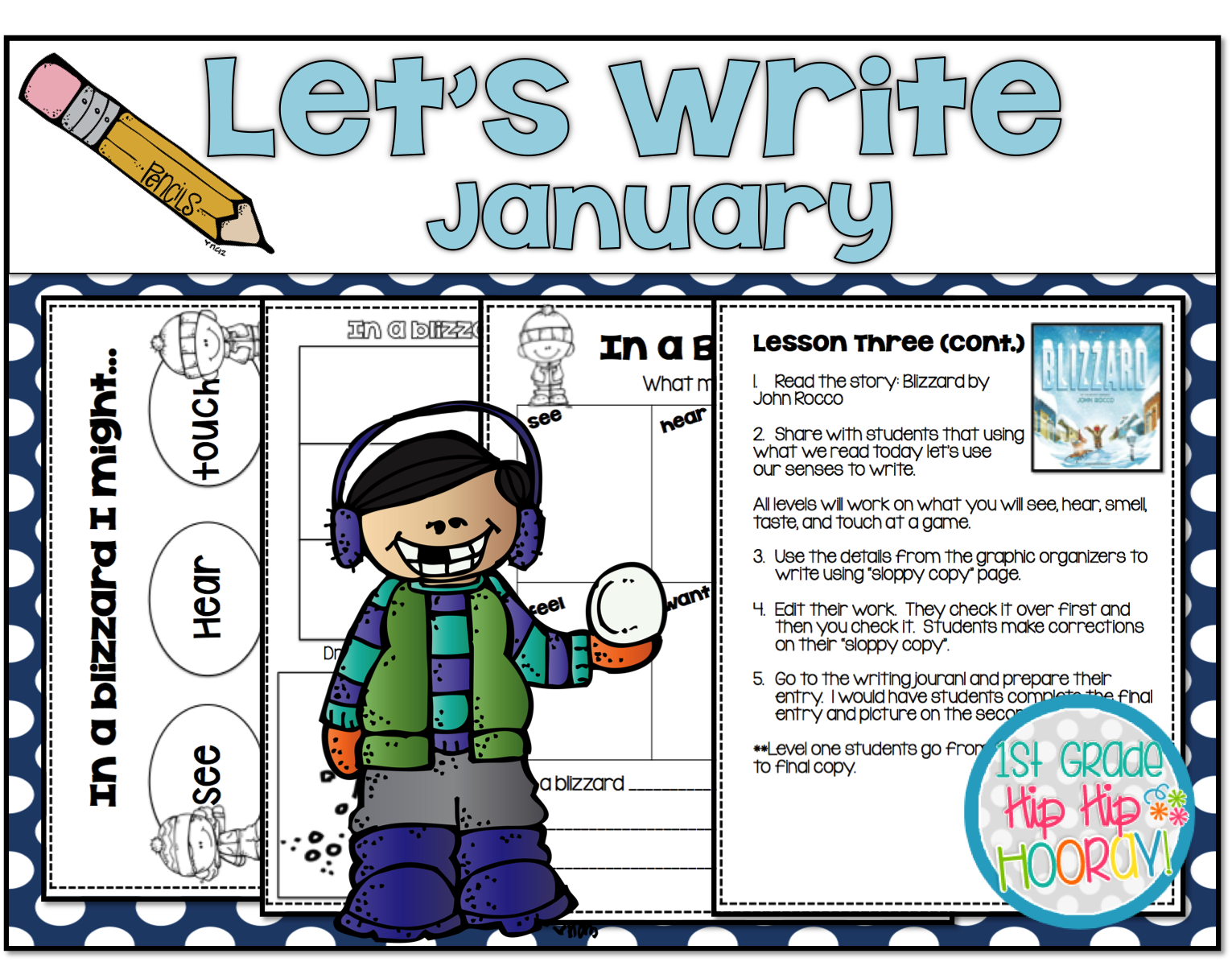 1st Grade Hip Hip Hooray!: Let's Write January