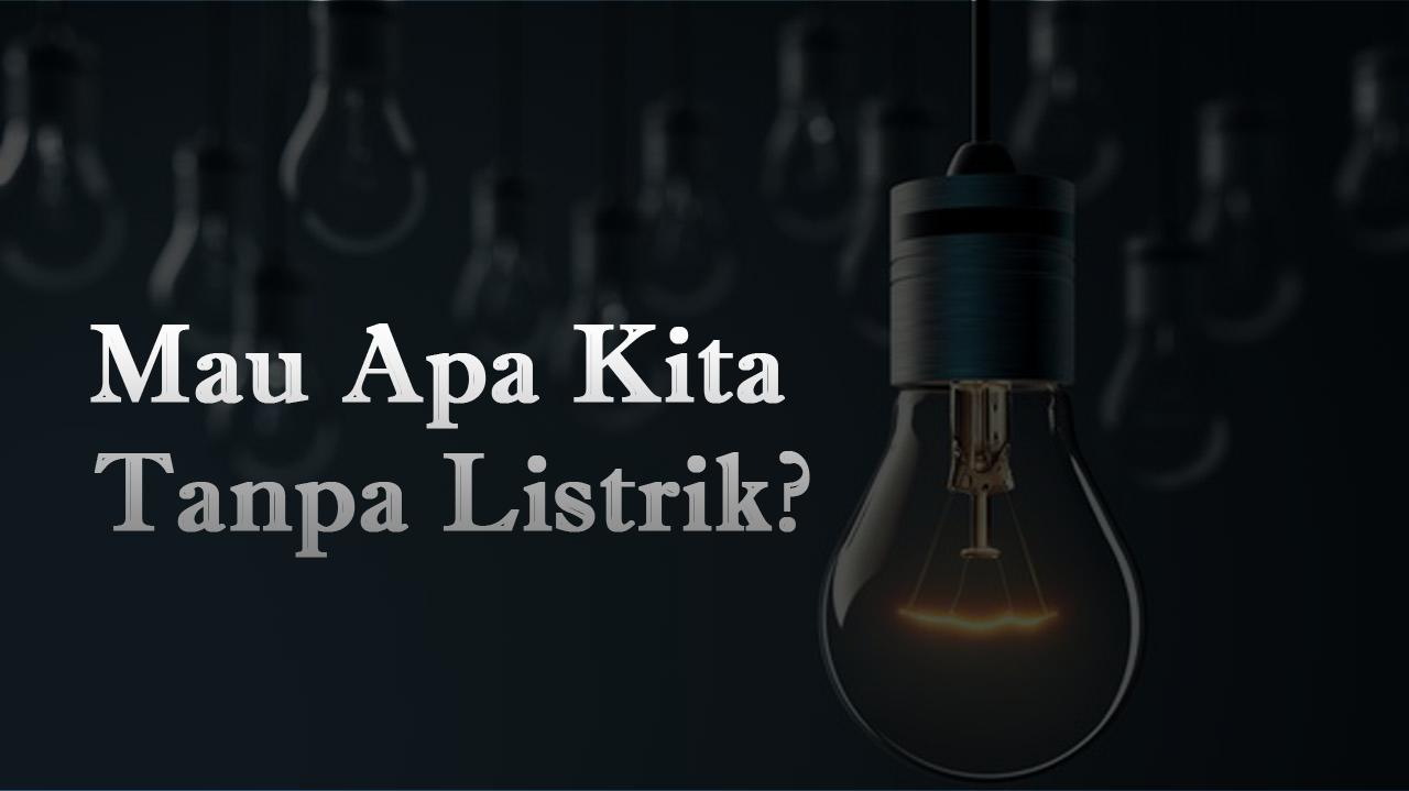 Cara Mengatasi Mati Lampu dengan Mudah dan Cepat - Rek Blogging