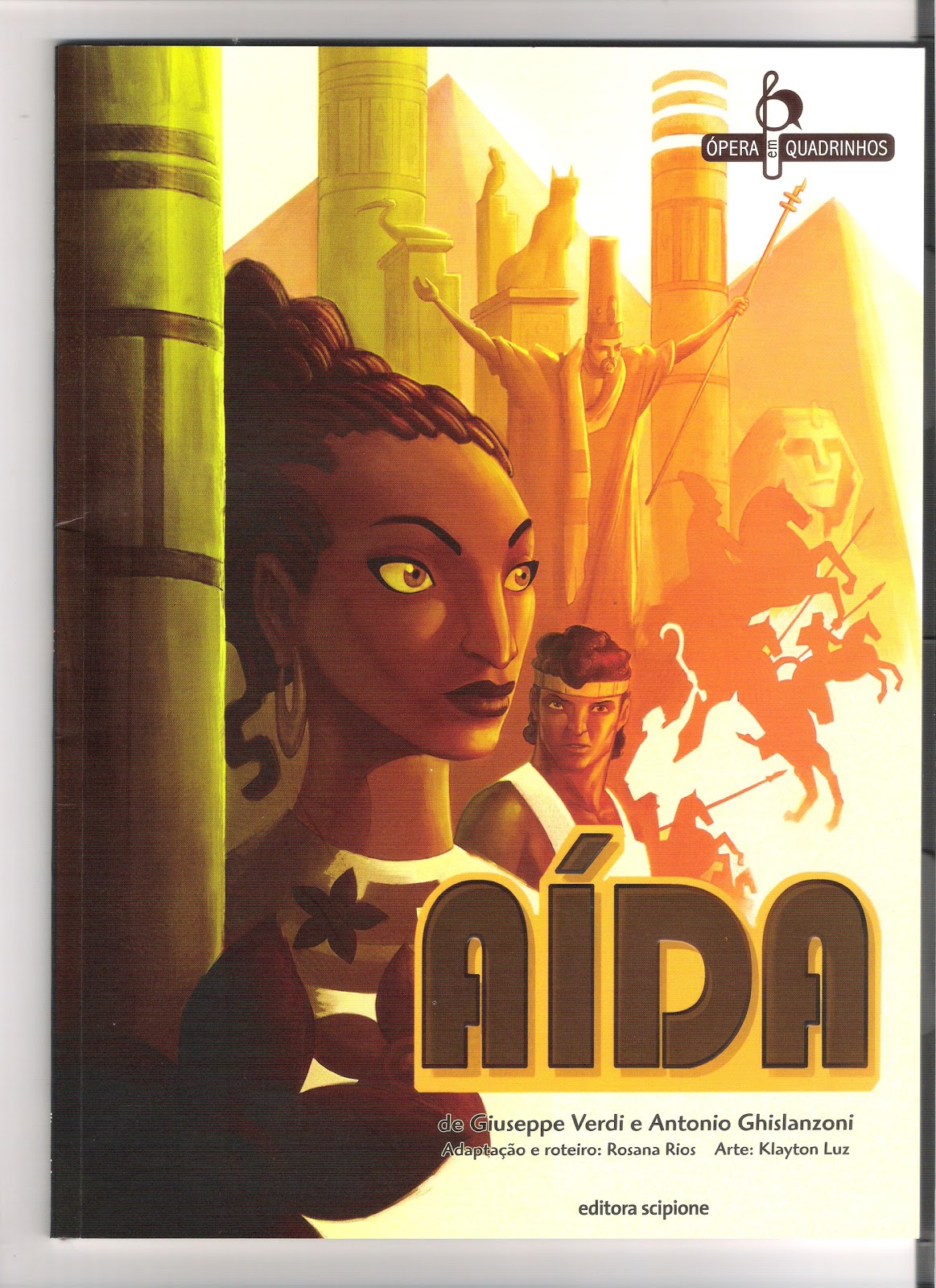 ROSANA RIOS LITERATURE: Aída – Ópera em Quadrinhos (Aida – an Opera ...