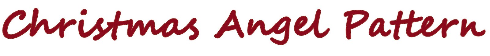 all things HOMEY: Christmas Angel Pattern