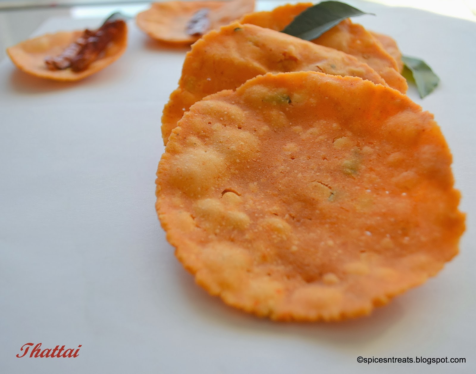 Spices and Treats: Thattai