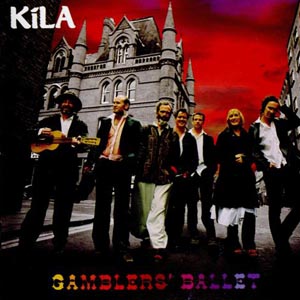 Kila - Gamblers' Ballet ~ GPS SONORO