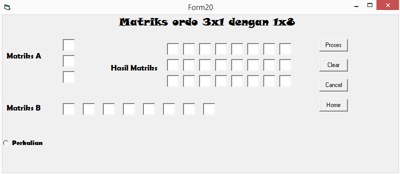 PERHITUNGAN MATRIKS MENGGUNAKAN VISUAL BASIC | Fifteen