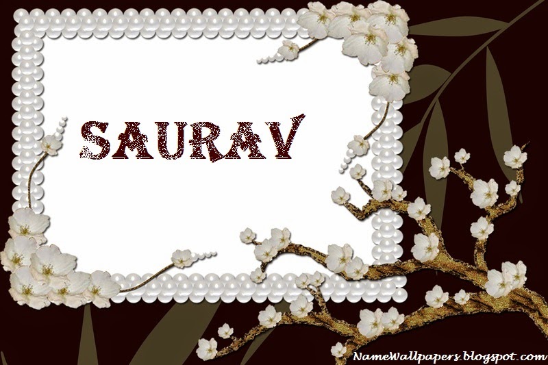 Saurav Name Wallpapers Saurav ~ Name Wallpaper Urdu Name Meaning Name ...
