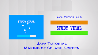 Java Swing Tutorial - Create Animated Splash Screen - Study Viral ~ Study Viral (Java Tutorials ...
