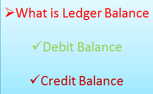What is A Ledger Balance?