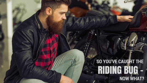 So, You’ve Caught the Riding Bug - Now What? - Motorcycle News, expert ...