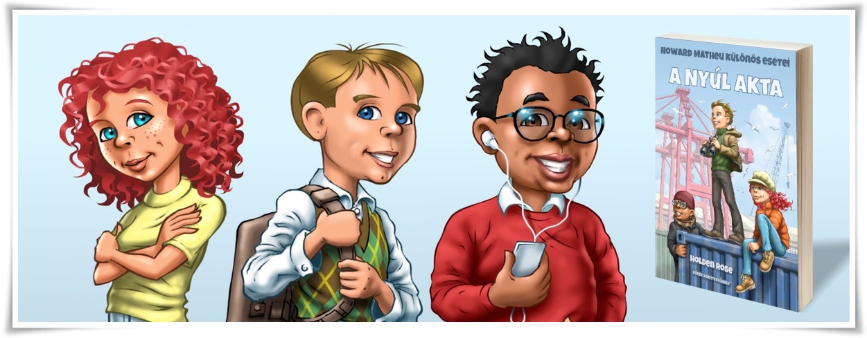 Könyv extrák: Holden Rose – Howard Matheu különös esetei 2. – A Nyúl akta