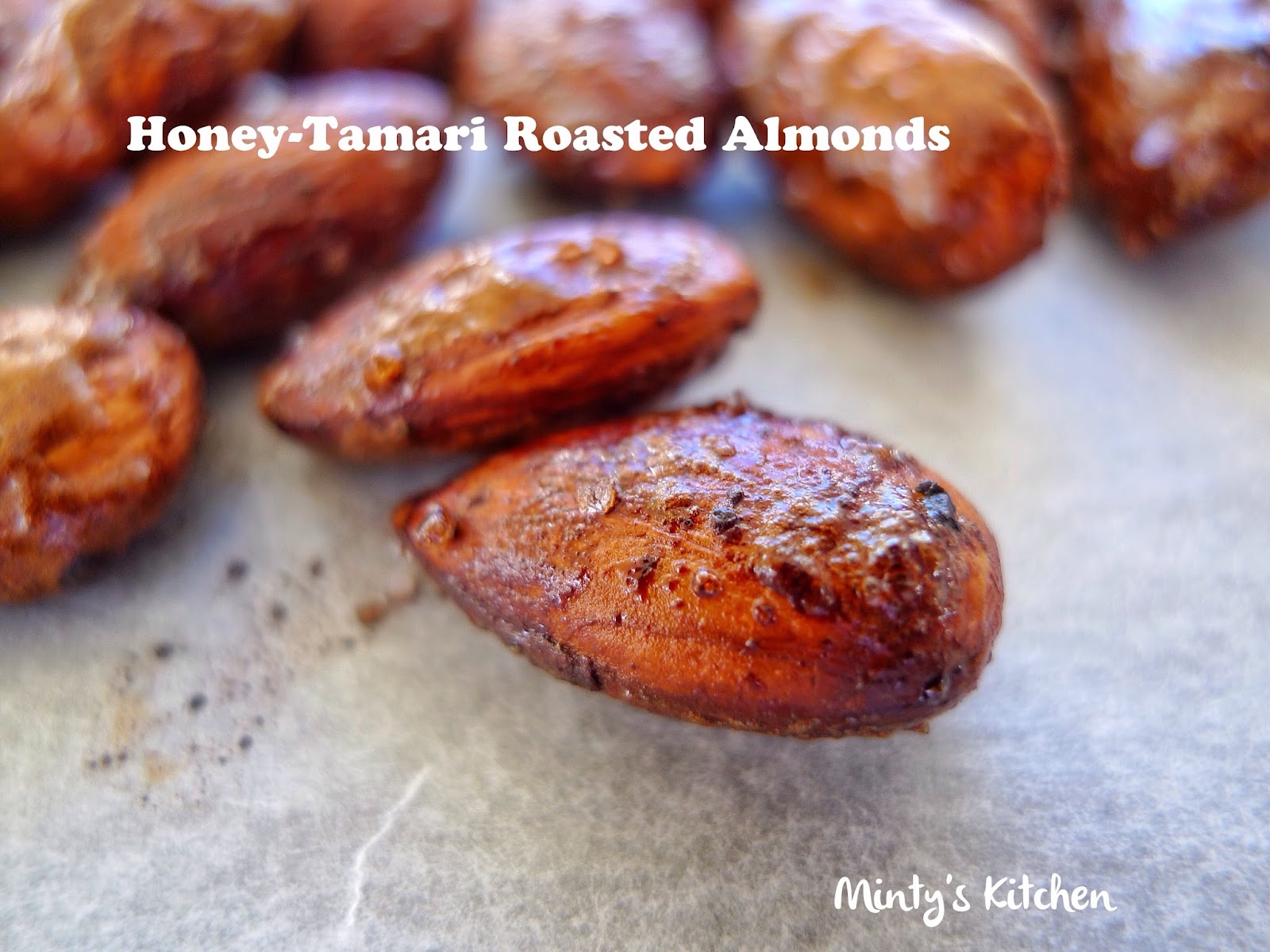 Minty's Kitchen: Honey-Tamari Roasted Almonds