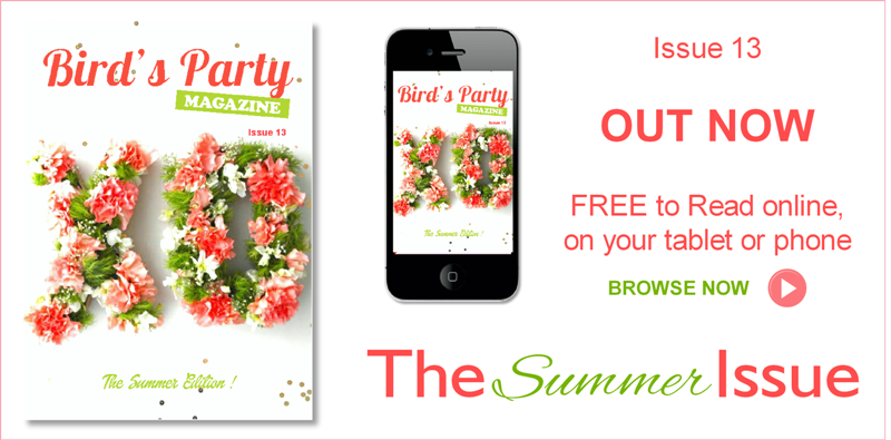 Bird's Party Ideas Magazine | Summer 2015 Out Now - Party Ideas | Party ...