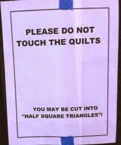 FABRIC THERAPY: Quilt Show etiquettte...some "gentle" reminders...