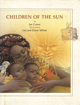 The Art of Leo and Diane Dillon: Jan Carew: Children of the Sun