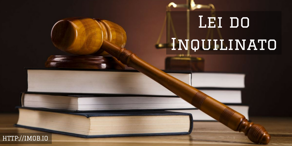 Blog | imob.io: Entenda a Lei do Inquilinato