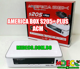 Actualización AMERICA BOX S205+ PLUS V1.13 E V1.19 - 27/07/2018