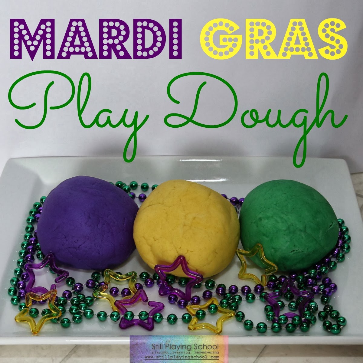 Mardi Gras Play Dough | Still Playing School