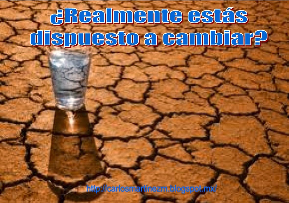 Aprendiendo la Sana Doctrina: ¿REALMENTE ESTÁS DISPUESTO A CAMBIAR?